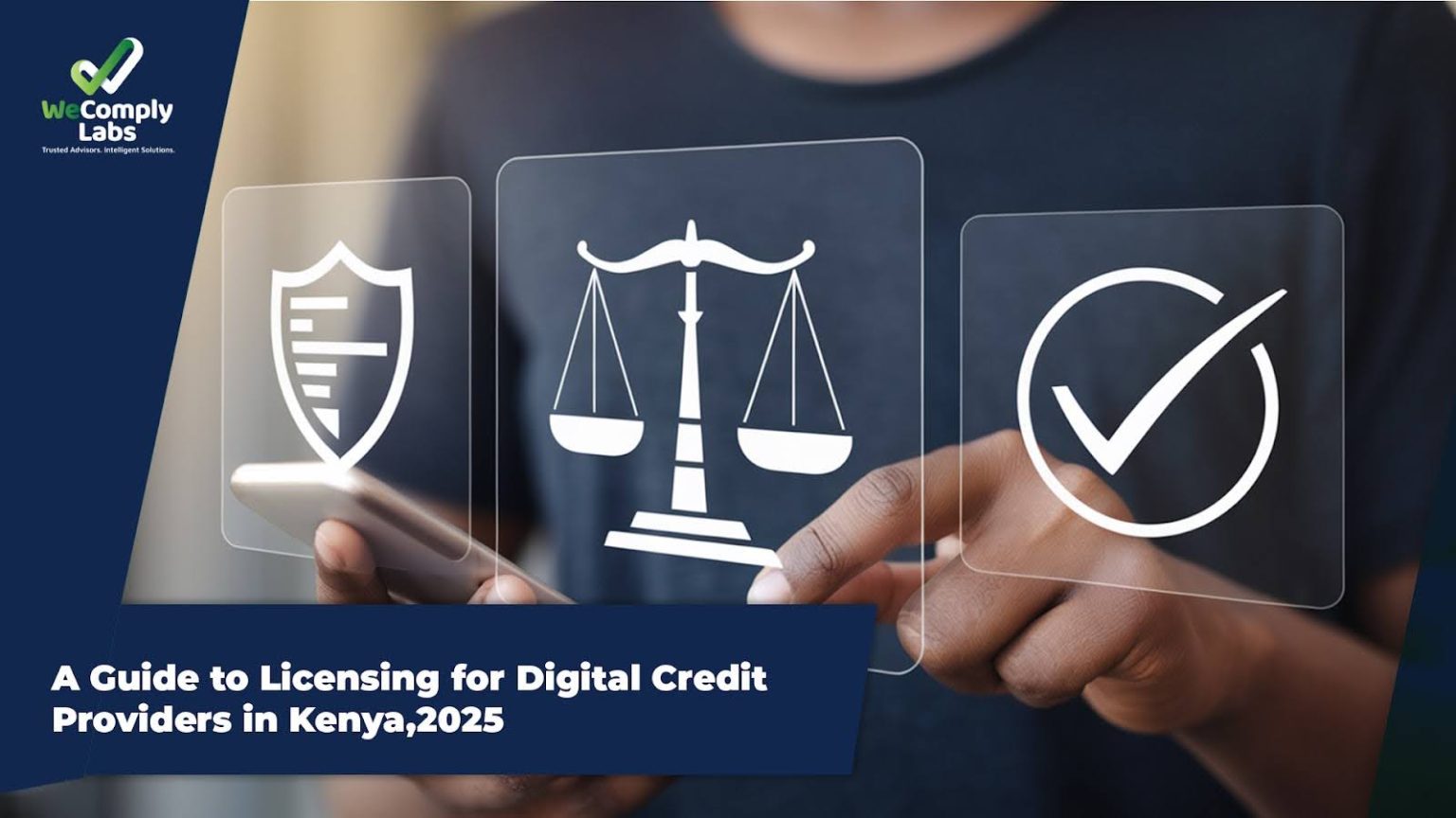 A Guide to Licensing for Digital Credit Providers in Kenya,2025 ...